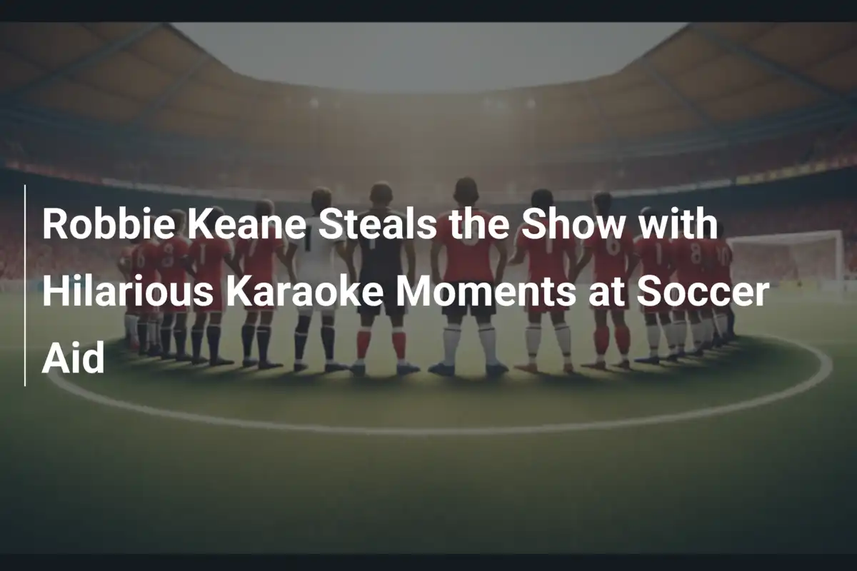 Robbie Keane begeistert mit witzigen Karaoke-Einlagen bei Soccer Aid ...