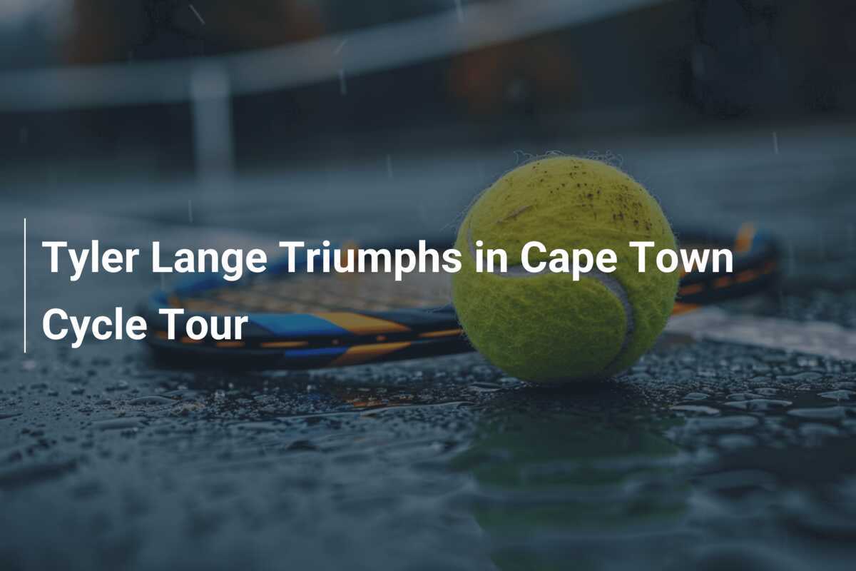 Tyler Lange Triumphs in Cape Town Cycle Tour - 777score.com