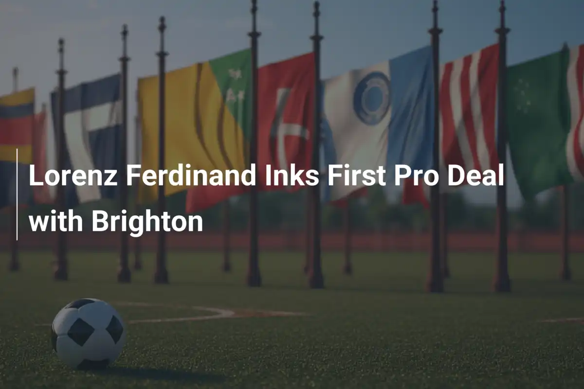 Lorenz Ferdinand startet bei Brighton seine Profikarriere - footboom1.com