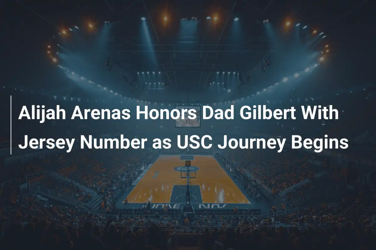 Alijah Arenas Rinde Tributo a Su Padre Gilbert con Su Número de ...