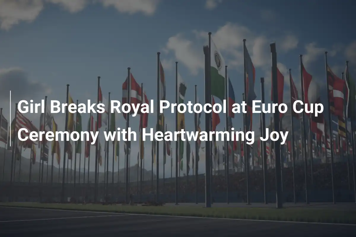 Niña Rompe el Protocolo Real en la Final de la Eurocopa con una Alegría que Conquista Corazones ...