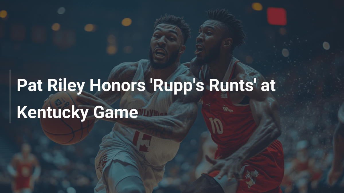 Pat Riley Homenageia 'Os Anões de Rupp' em Jogo de Kentucky - footboom1.com