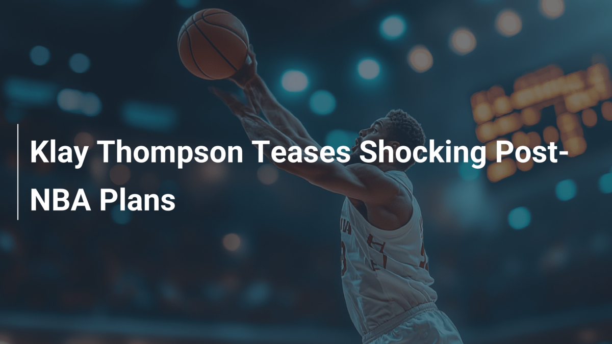 Klay Thompson Teases Shocking Post-NBA Plans - footboom1.com