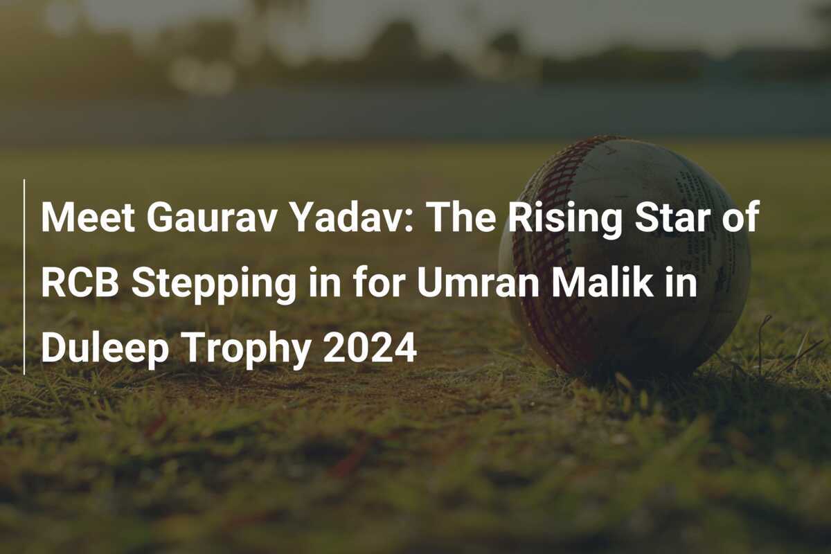 Meet Gaurav Yadav: The Rising Star of RCB Stepping in for Umran Malik ...
