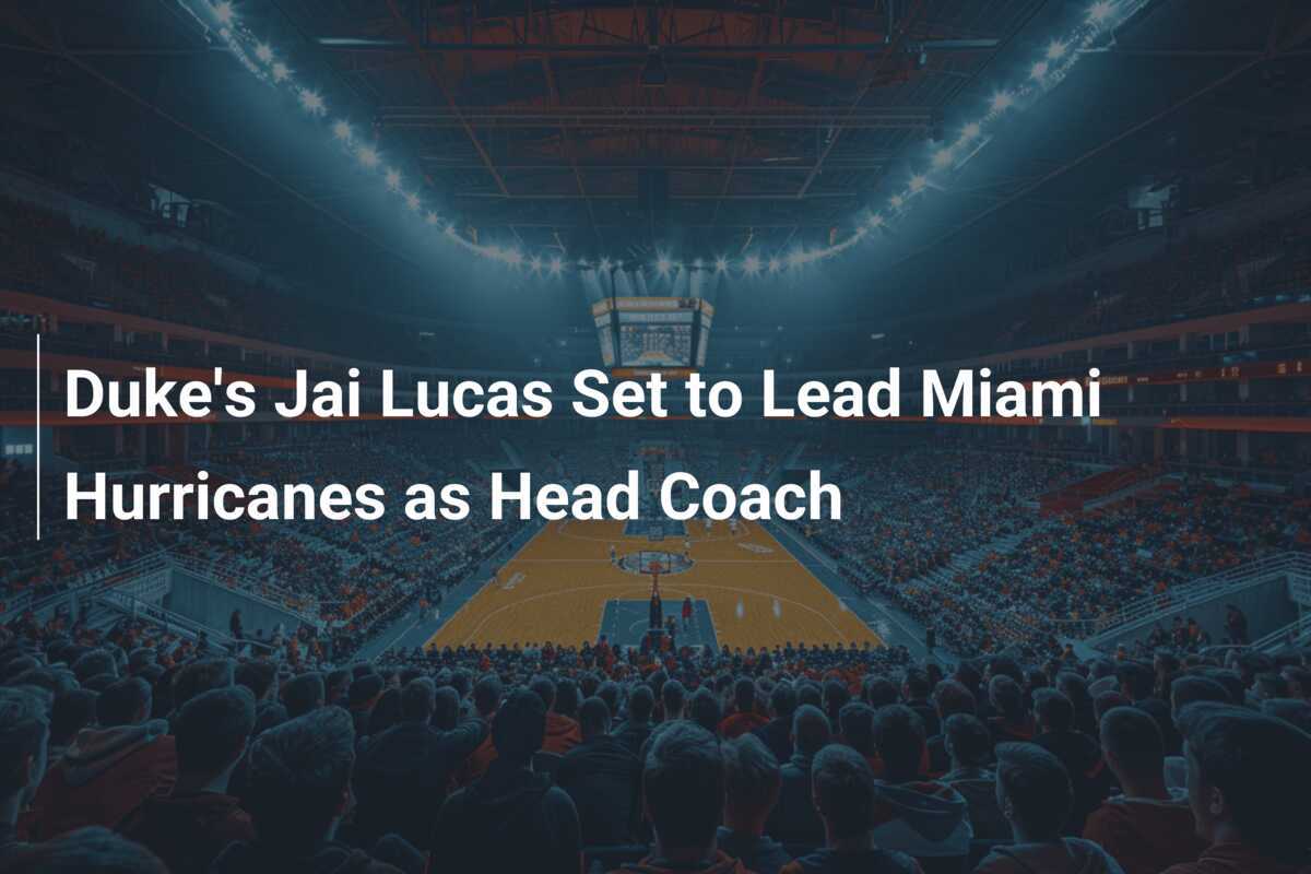 Jai Lucas Assume o Comando dos Miami Hurricanes como Novo Treinador ...