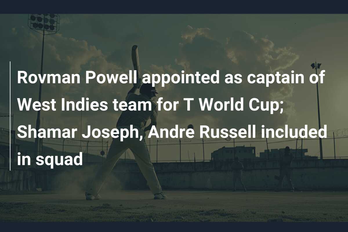 Rovman Powell appointed as captain of West Indies team for T World Cup ...