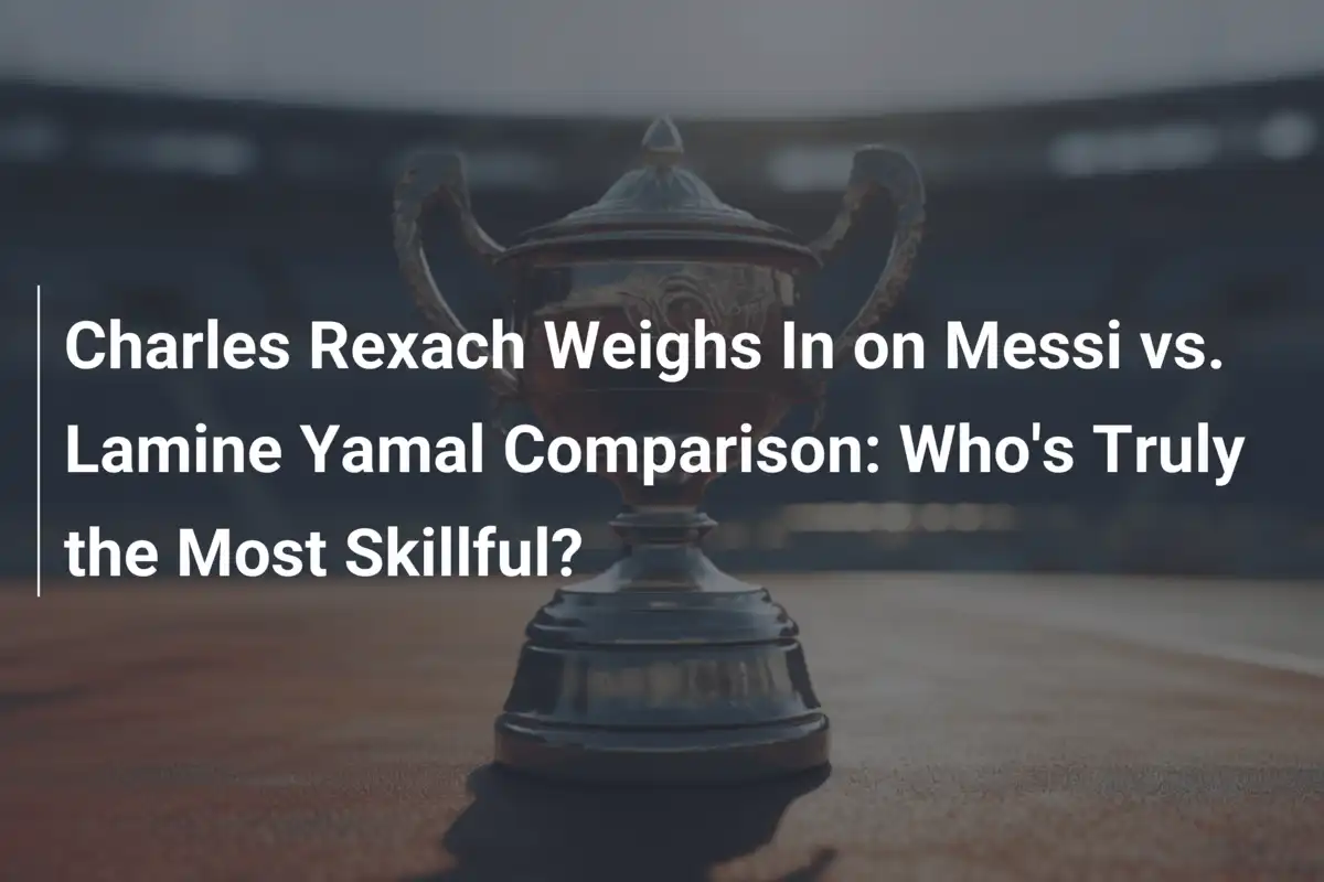 Charles Rexach opina sobre la comparación Messi vs. Lamine Yamal ...