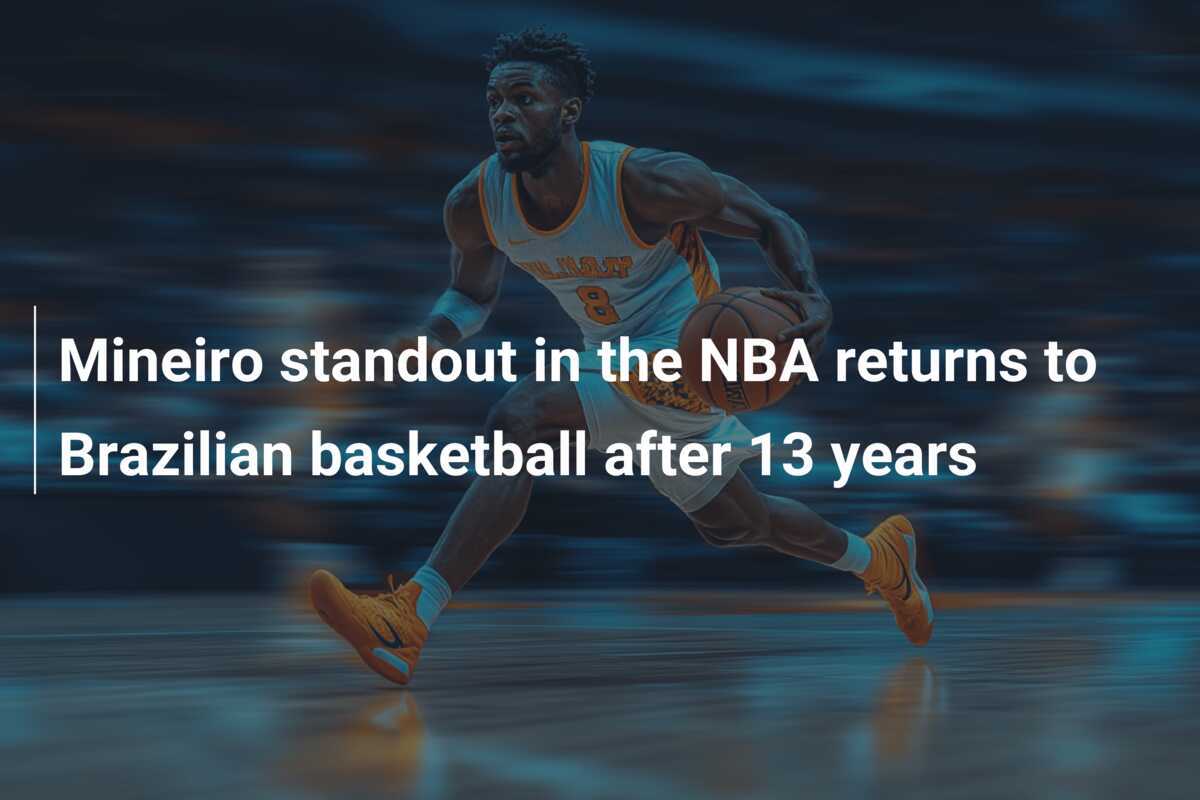 Mineiro standout in the NBA returns to Brazilian basketball after 13 ...