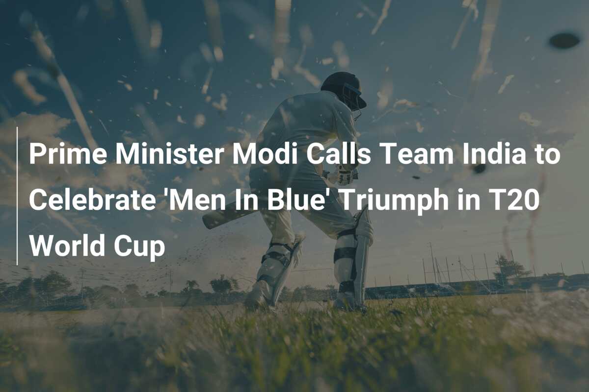 Prime Minister Modi Calls Team India to Celebrate 'Men In Blue' Triumph ...