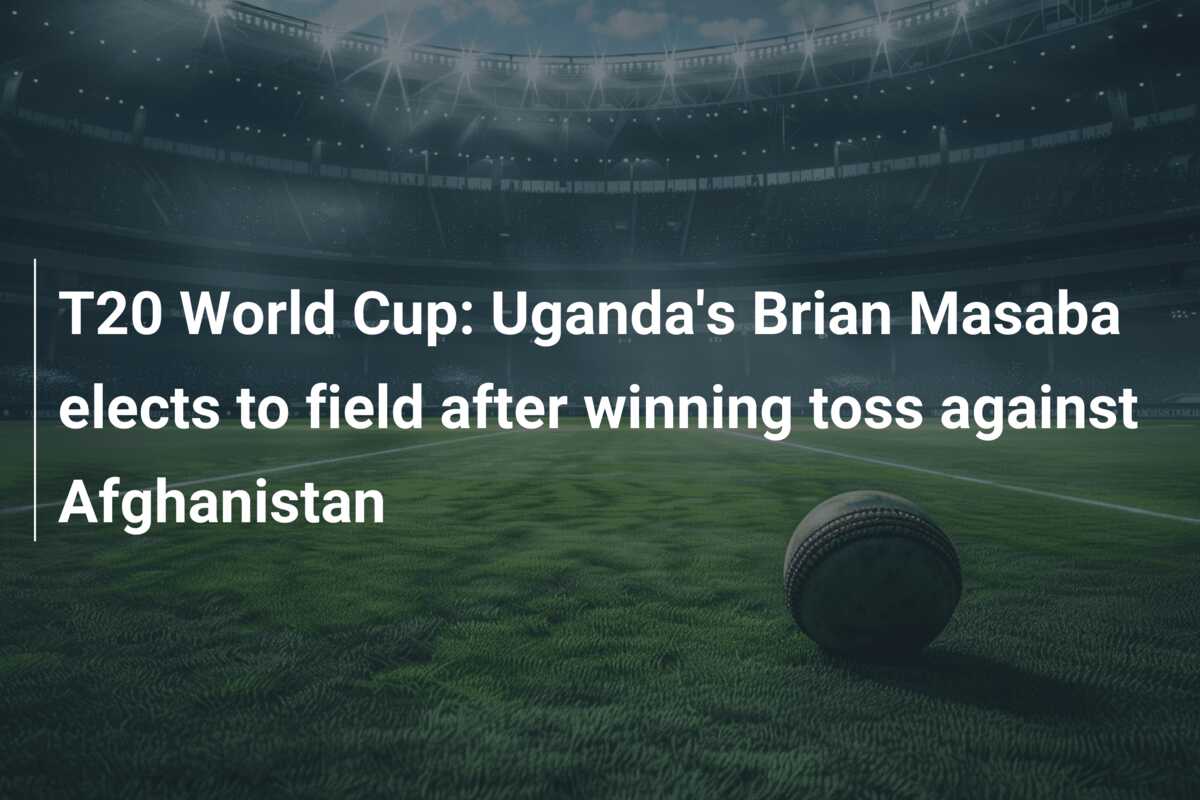 T20 World Cup: Uganda’s Brian Masaba elects to field after winning toss ...