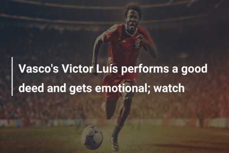 Victor Luís de la Vasco face o faptă bună și se emoționează; urmăriți ...