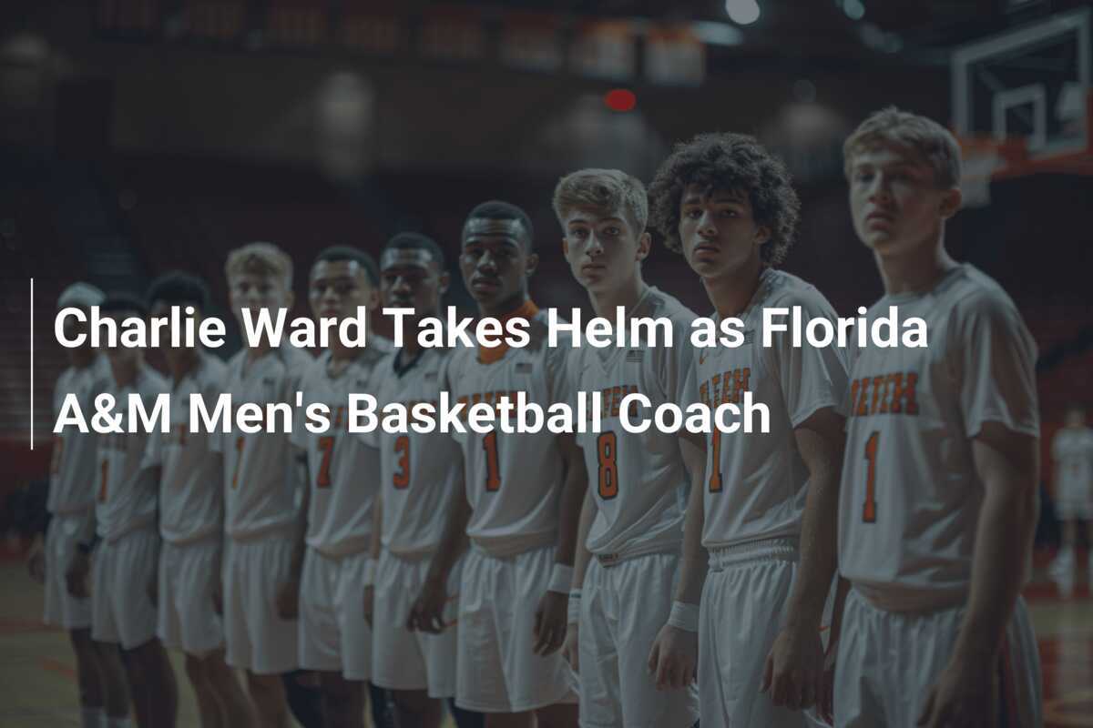 Charlie Ward asume el mando como entrenador de baloncesto en FAMU ...