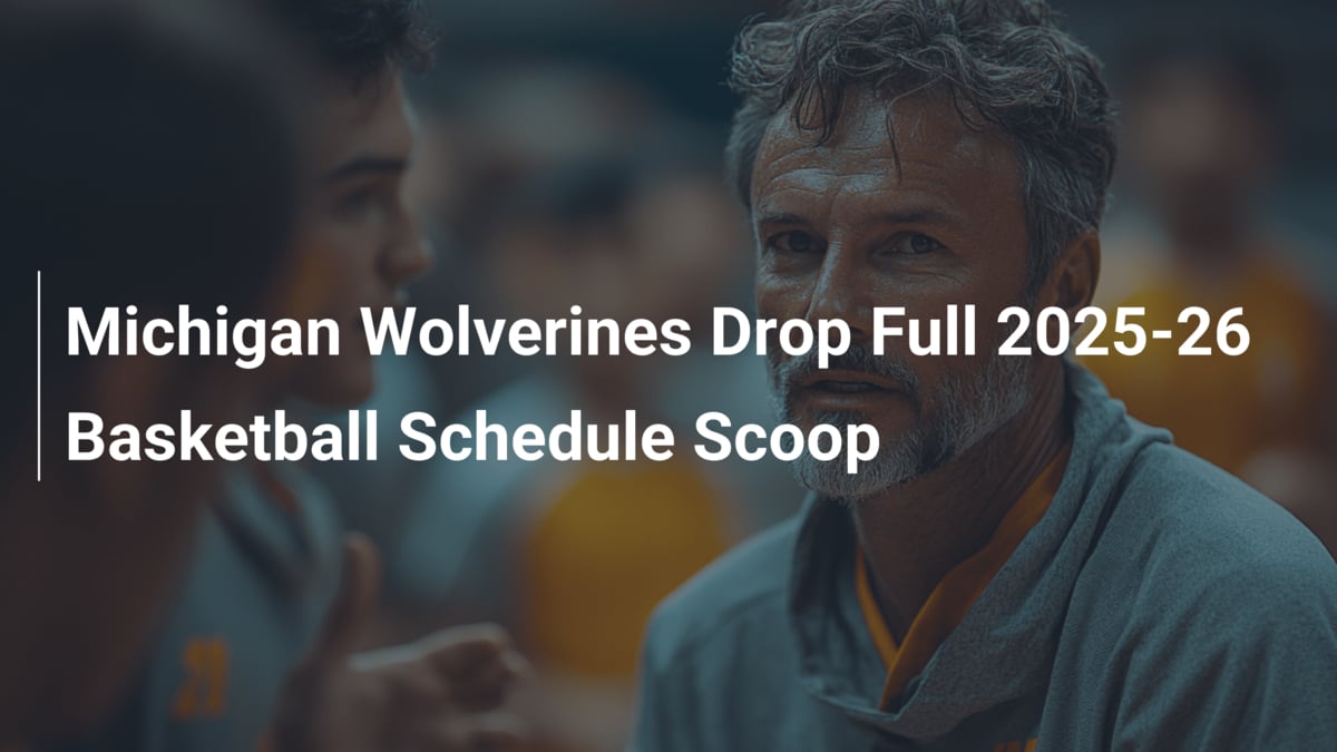 Les Wolverines de Michigan révèlent le calendrier complet de basket ...