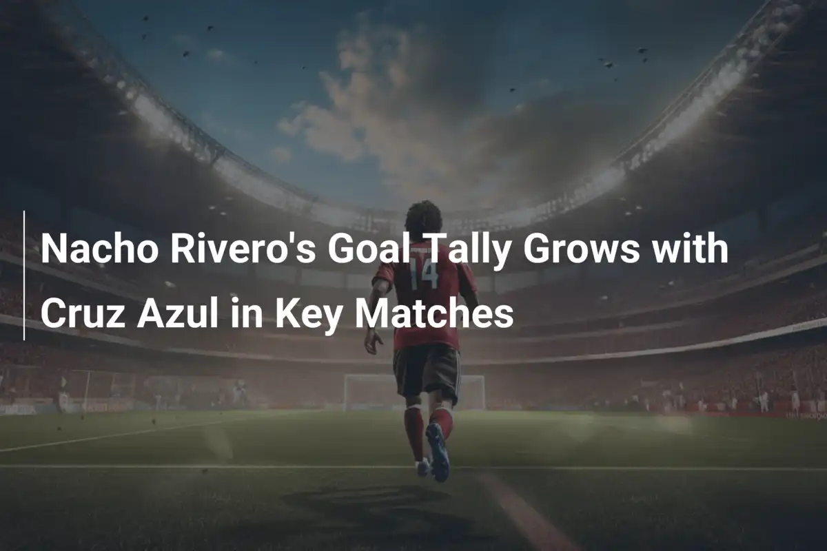 Nacho Rivero brilla con Cruz Azul y eleva su cuenta goleadora en ...