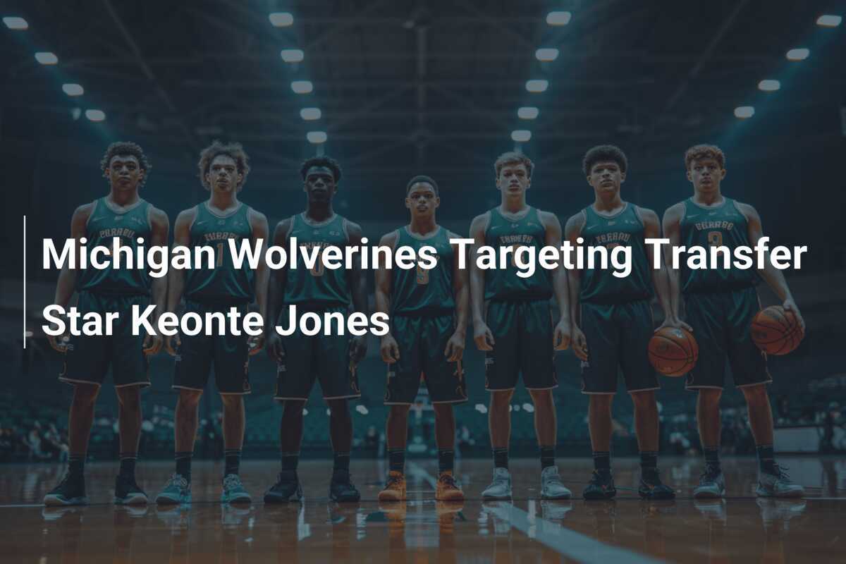 Michigan Wolverines Miram Estrela em Transferencia: Keonte Jones ...