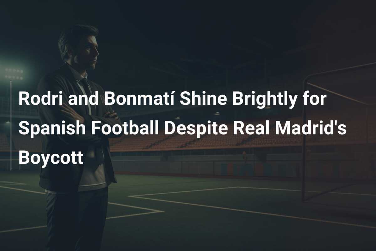 Rodri e Bonmatí Brilham Intensamente pelo Futebol Espanhol Apesar do ...