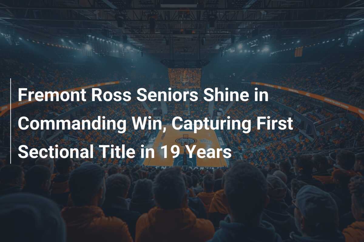 Fremont Ross Senioren glänzen im entscheidenden Sieg und holen sich den ...