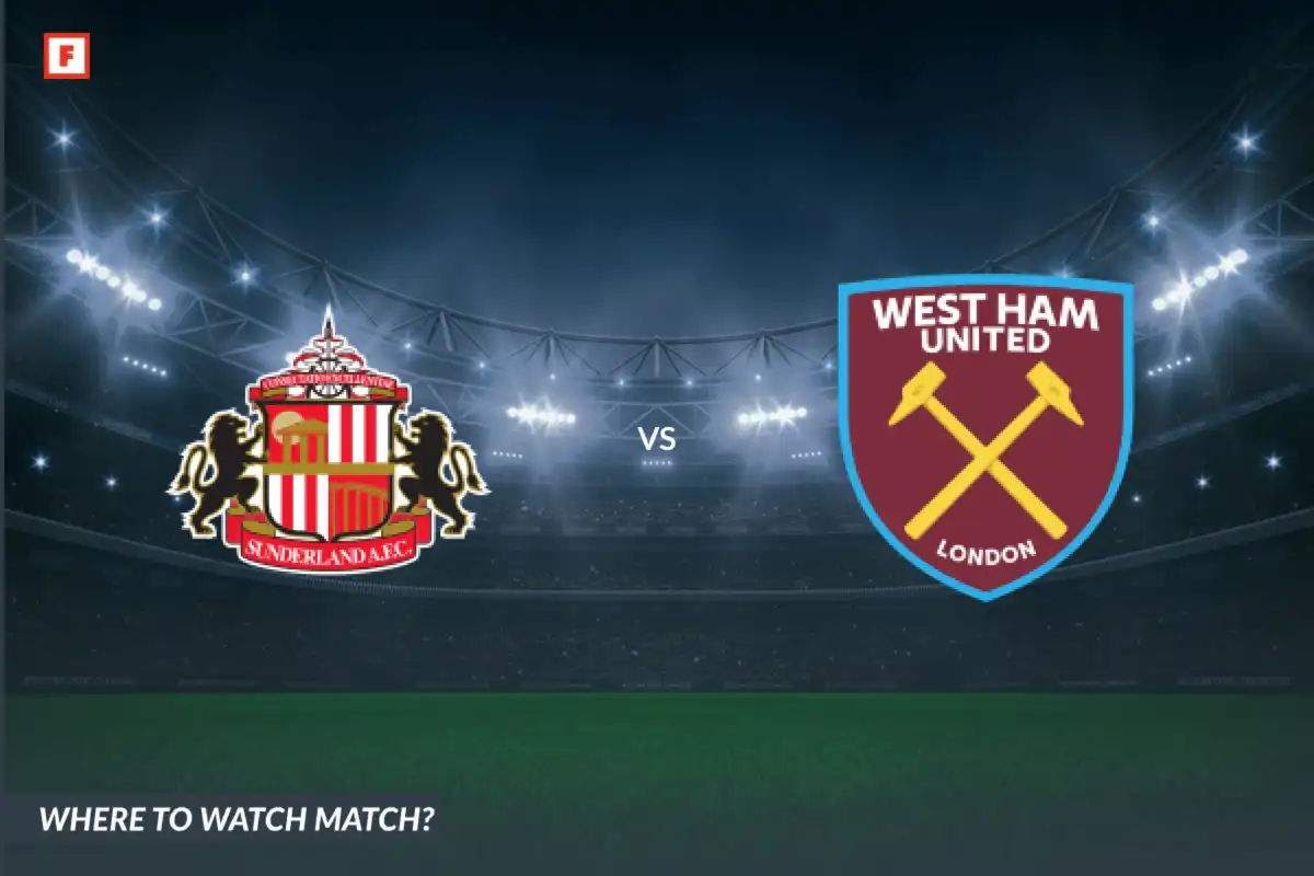 Where to Watch Sunderland - West Ham United: TV Channel and Start Time ...