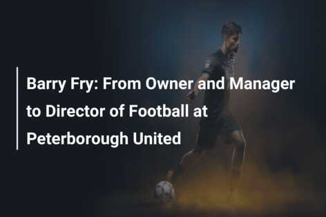 Barry Fry: From Owner and Manager to Director of Football at ...