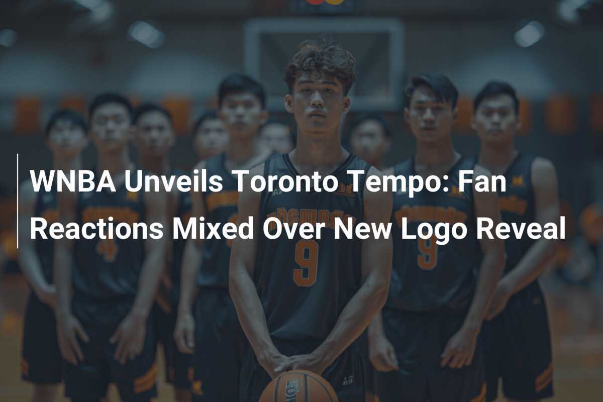 WNBA Unveils Toronto Tempo: Fan Reactions Mixed Over New Logo Reveal ...
