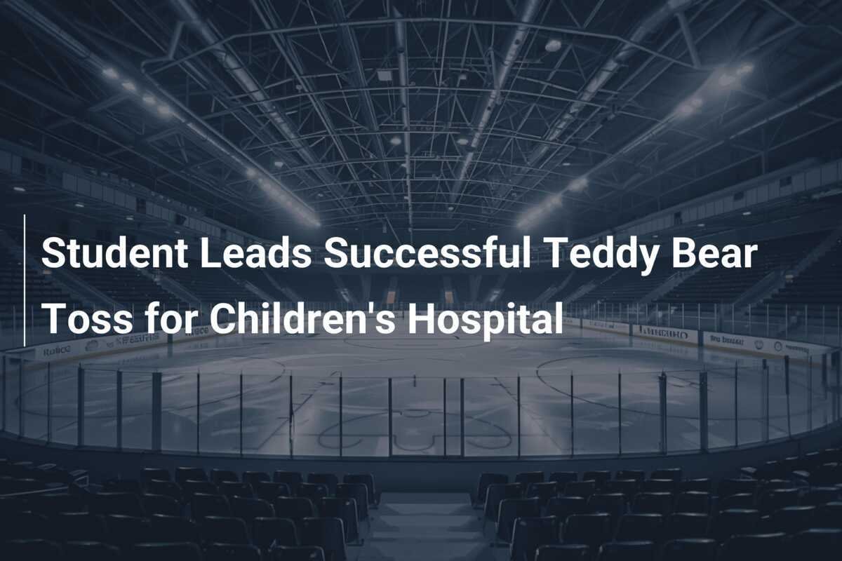 Student Leads Successful Teddy Bear Toss for Children's Hospital ...