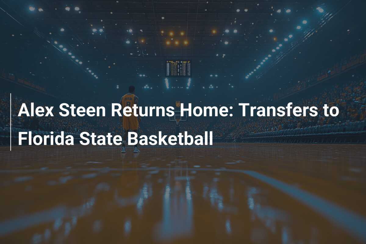 Alex Steen Retorna ao Lar e Transfere-se para o Basquete da Florida ...