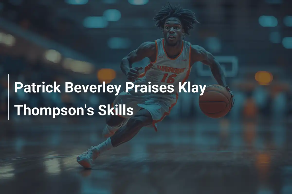 Patrick Beverley feiert Klay Thompsons Genialität - footboom1.com