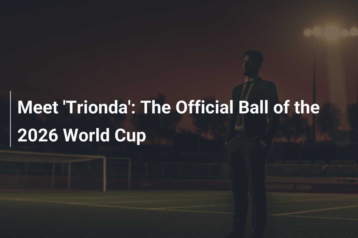 Descubre 'Trionda': El Balon Oficial del Mundial 2026 - footboom1.com