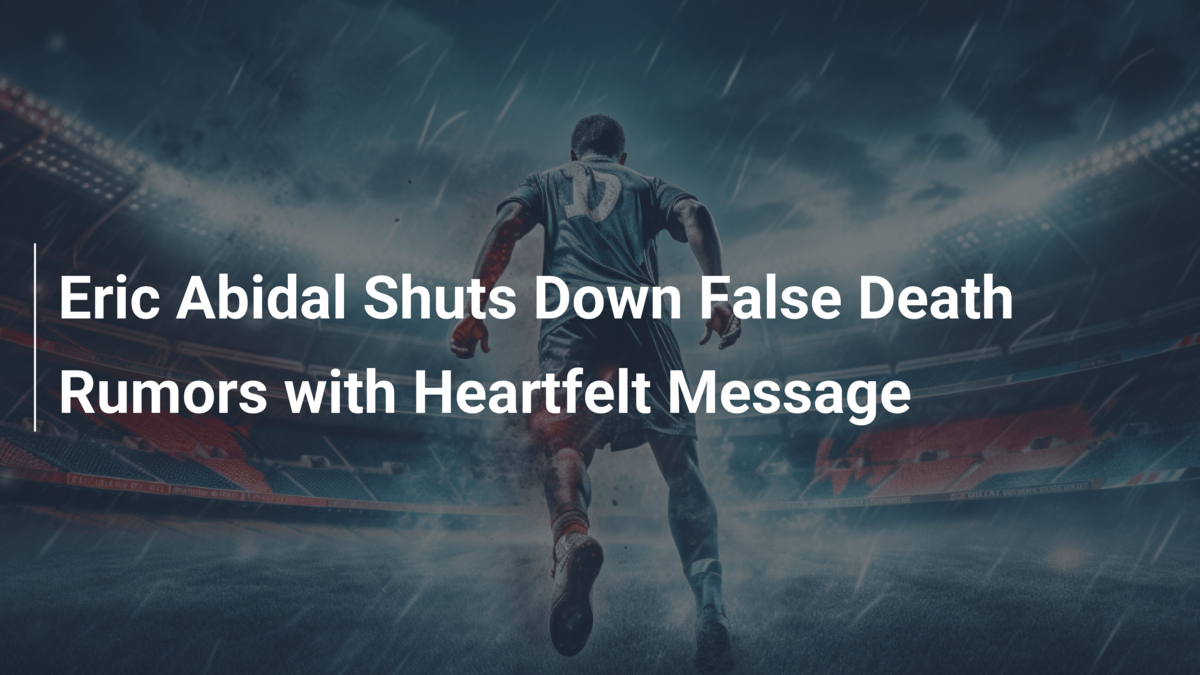 Eric Abidal Shuts Down False Death Rumors with Heartfelt Message ...