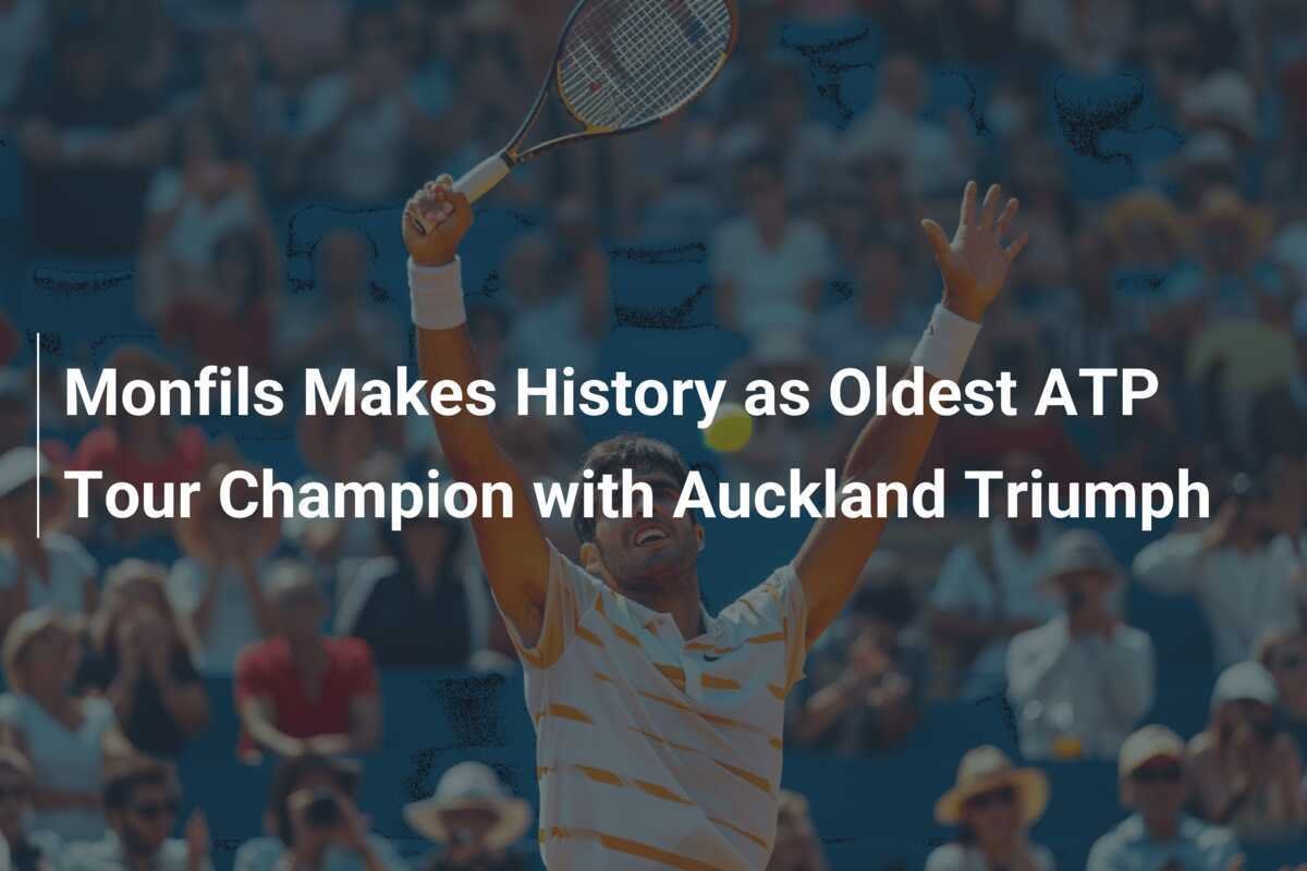 Monfils Faz História como o Mais Velho Campeão do Circuito ATP com ...