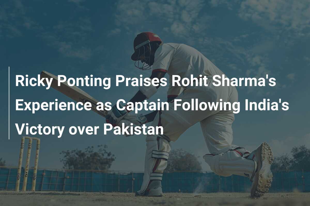 Ricky Ponting Praises Rohit Sharma’s Experience as Captain Following ...