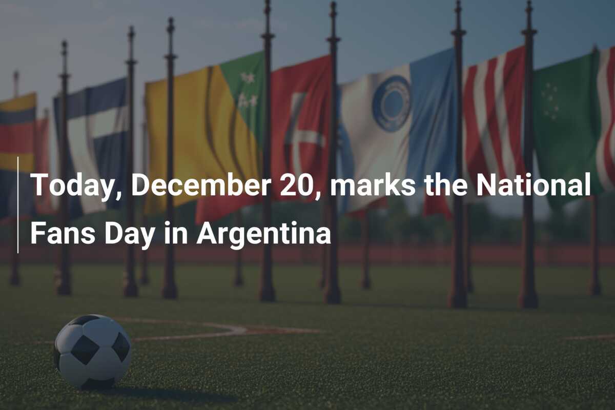 Today, December 20, marks the National Fans Day in Argentina ...