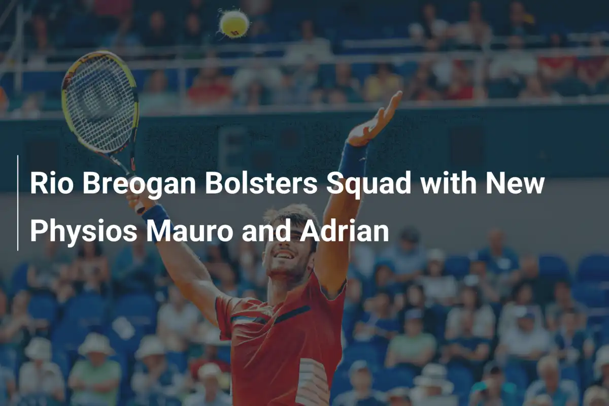 Rio Breogan Bolsters Squad with New Physios Mauro and Adrian ...