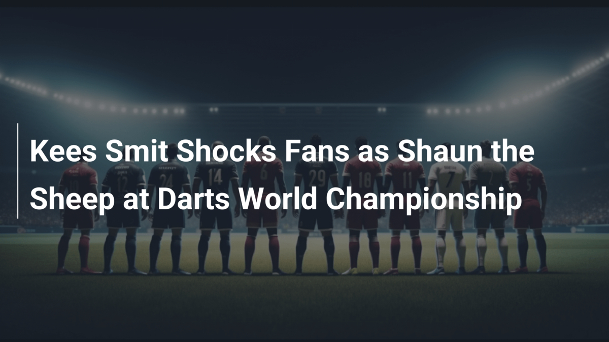 Kees Smit sconvolge i fan come Shaun the Sheep al Mondiale di Darts ...