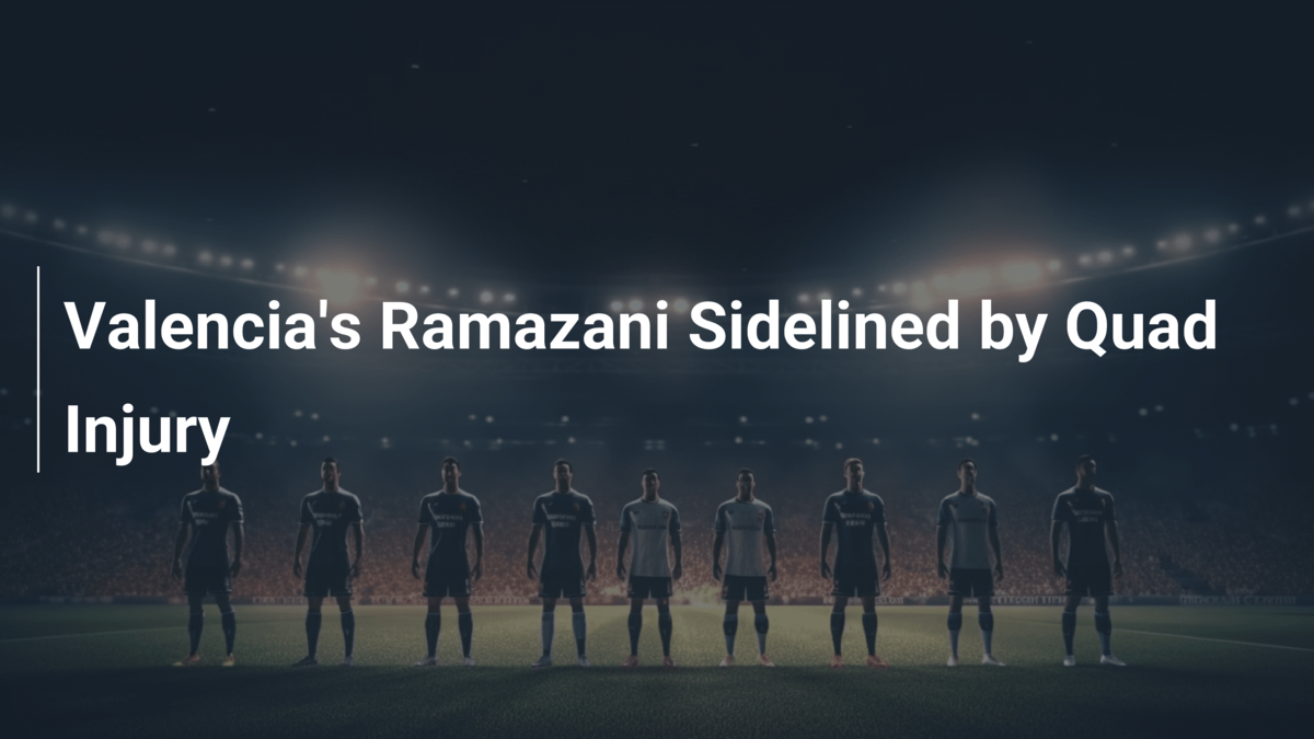 Valencia's Ramazani Sidelined by Quad Injury - footboom1.com