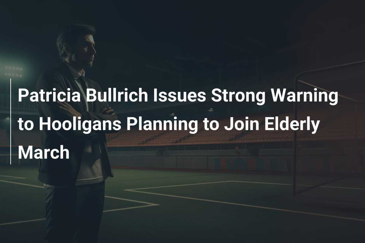 Patricia Bullrich Issues Strong Warning to Hooligans Planning to Join ...