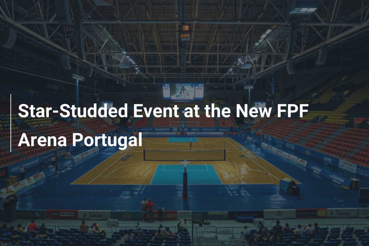 Evento Estrela na Nova Arena FPF Portugal - footboom1.com