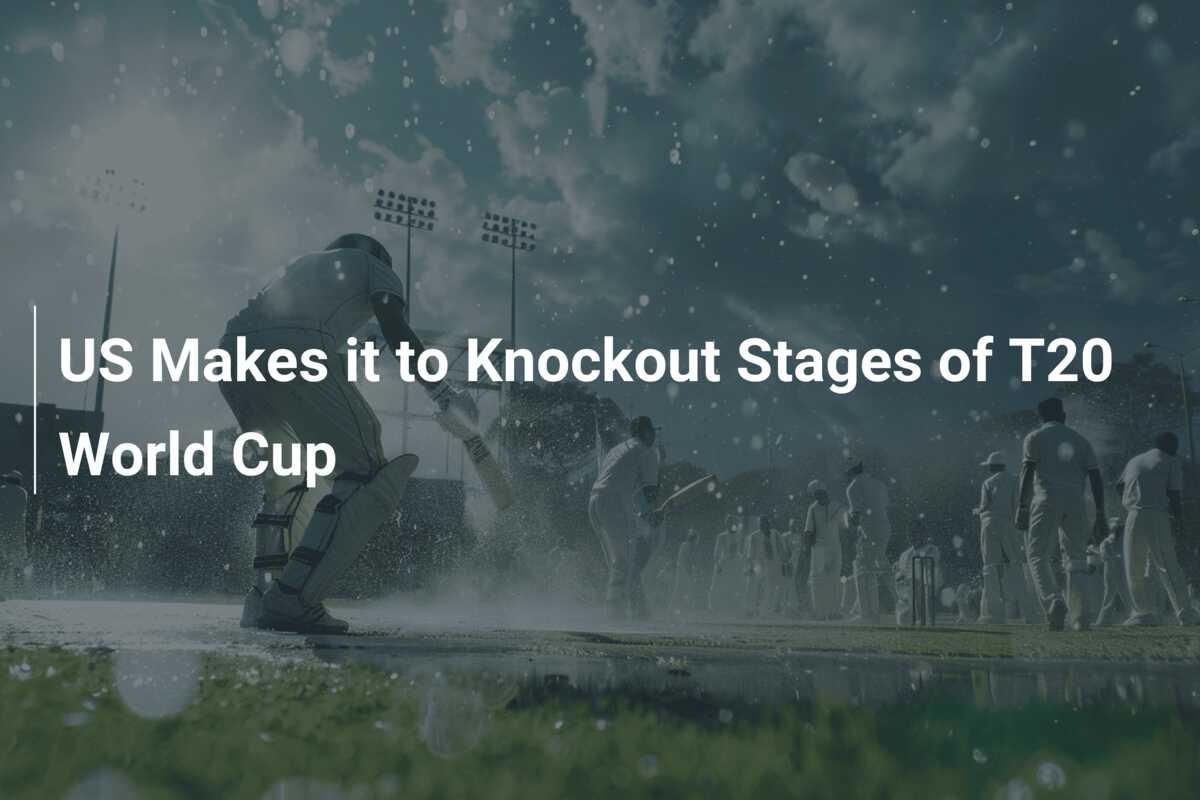 US Makes it to Knockout Stages of T20 World Cup - azscore.com