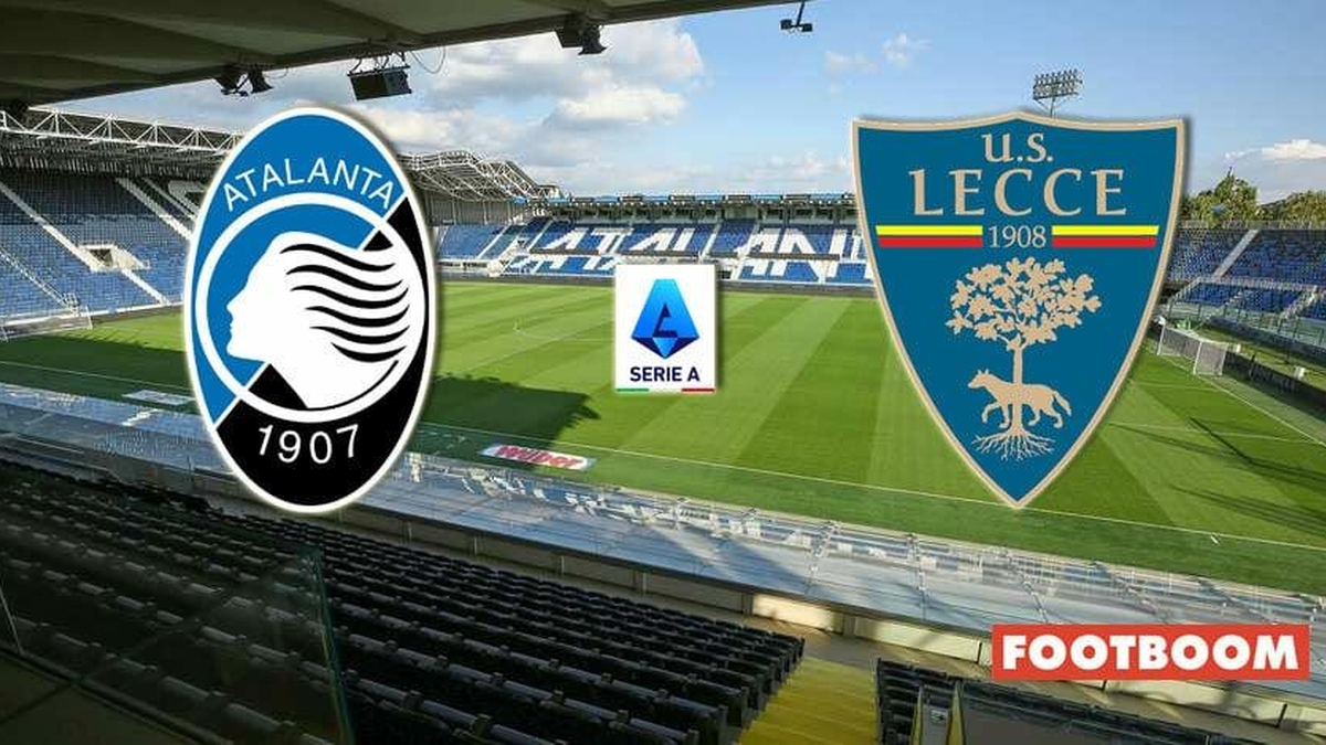 Atalanta - Lecce Prediction and Match Preview