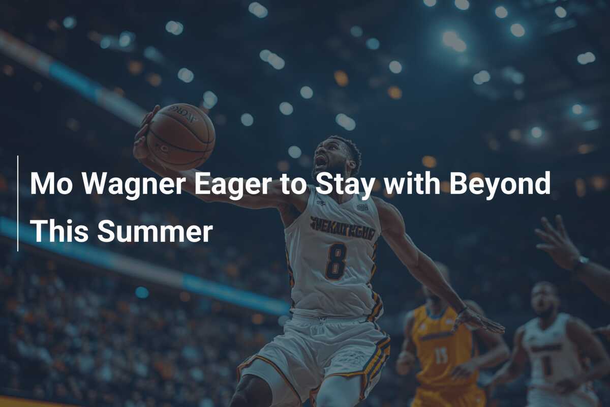 Mo Wagner Eager to Stay with Beyond This Summer - footboom1.com