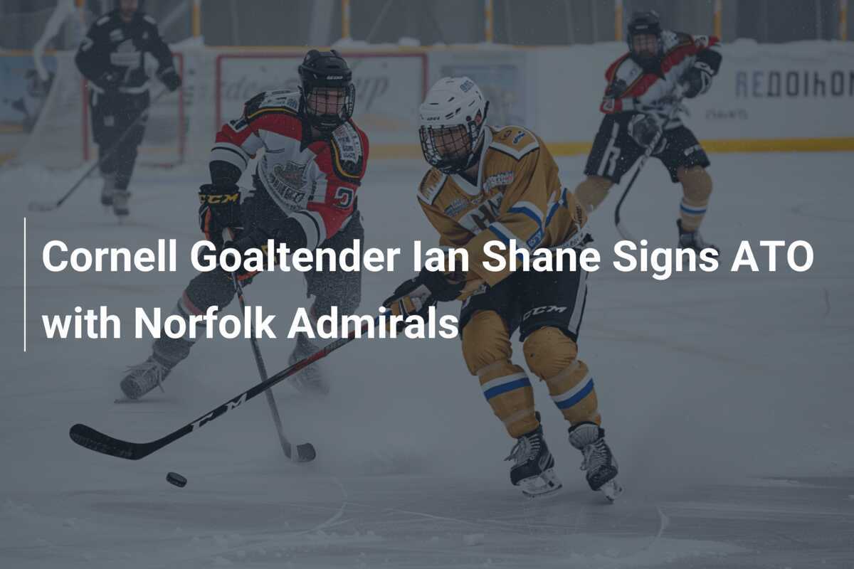 Cornell-Torhüter Ian Shane unterschreibt ATO-Vertrag bei Norfolk ...