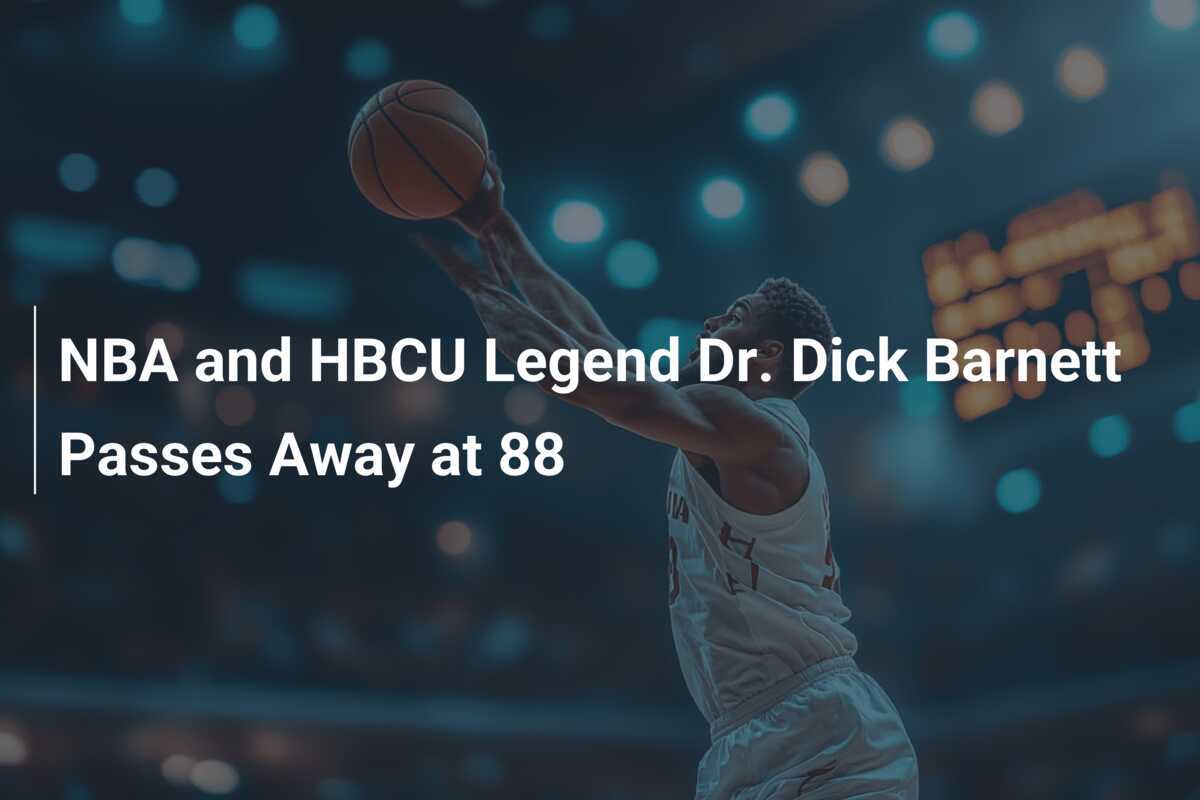 NBA and HBCU Legend Dr. Dick Barnett Passes Away at 88 - footboom1.com