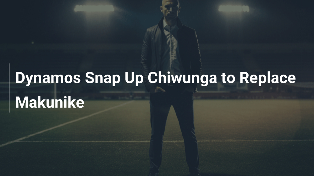 Dynamos verpflichten Chiwunga als Ersatz für Makunike - footboom1.com