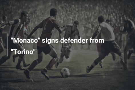 "Monaco" signs defender from "Torino" - azscore.com