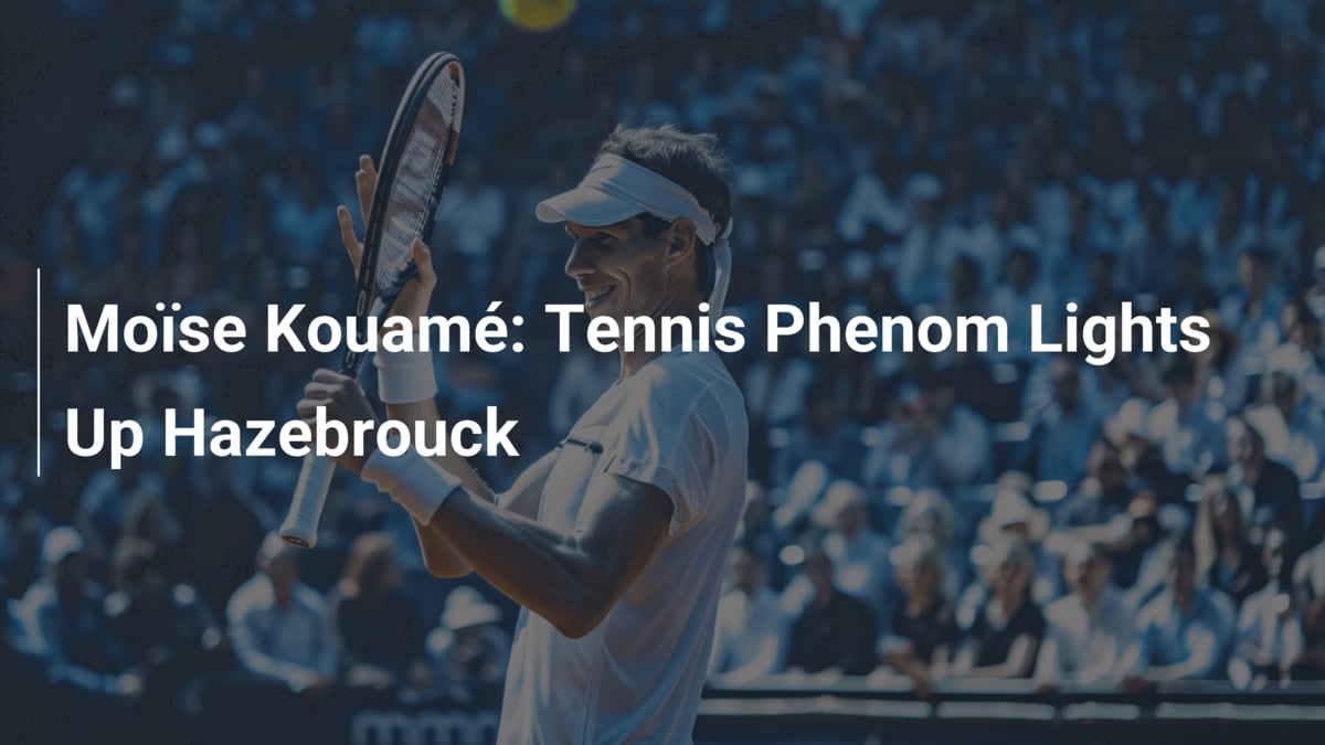 Moïse Kouamé: Tennis Phenom Lights Up Hazebrouck - footboom1.com