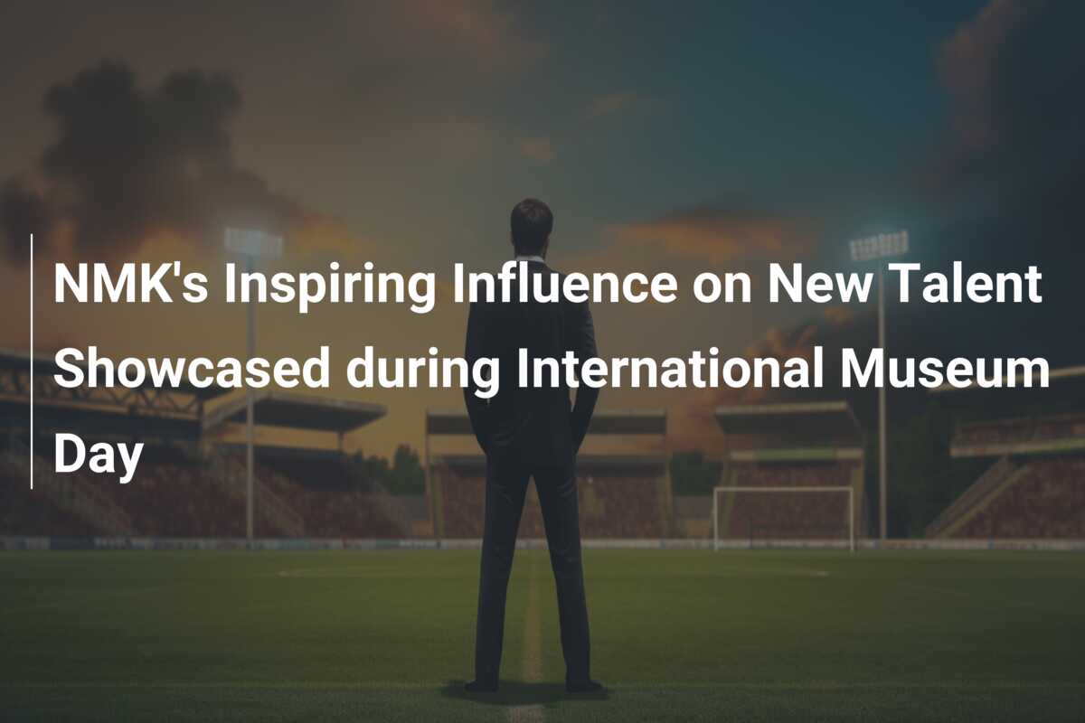 NMK's Inspiring Influence on New Talent Showcased during International ...