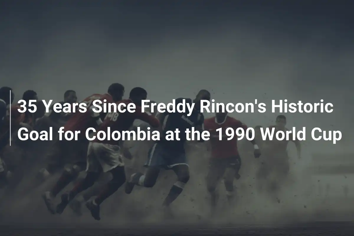 35 anni dall'impresa di Freddy Rincon: il gol storico della Colombia ai ...