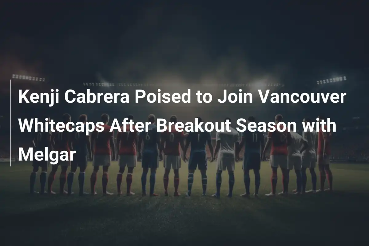 Kenji Cabrera Chuẩn Bị Gia Nhập Vancouver Whitecaps Sau Mùa Giải Bùng Nổ Cùng Melgar - footboom1.com