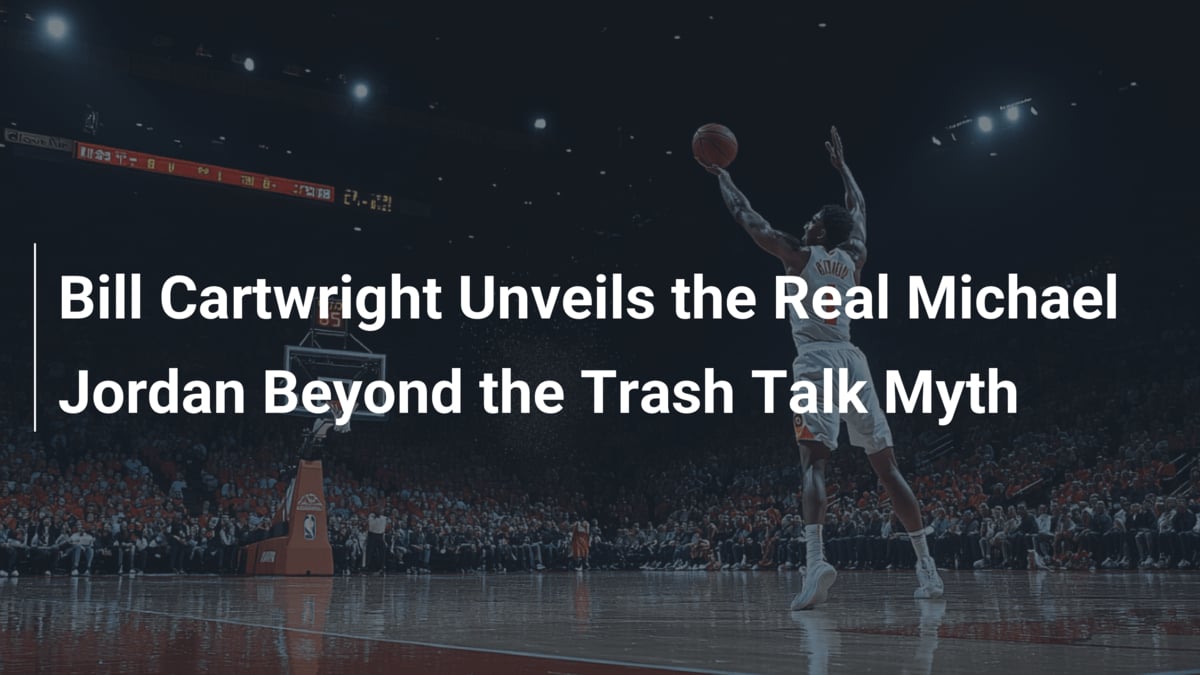 Bill Cartwright revela al verdadero Michael Jordan más allá del mito ...