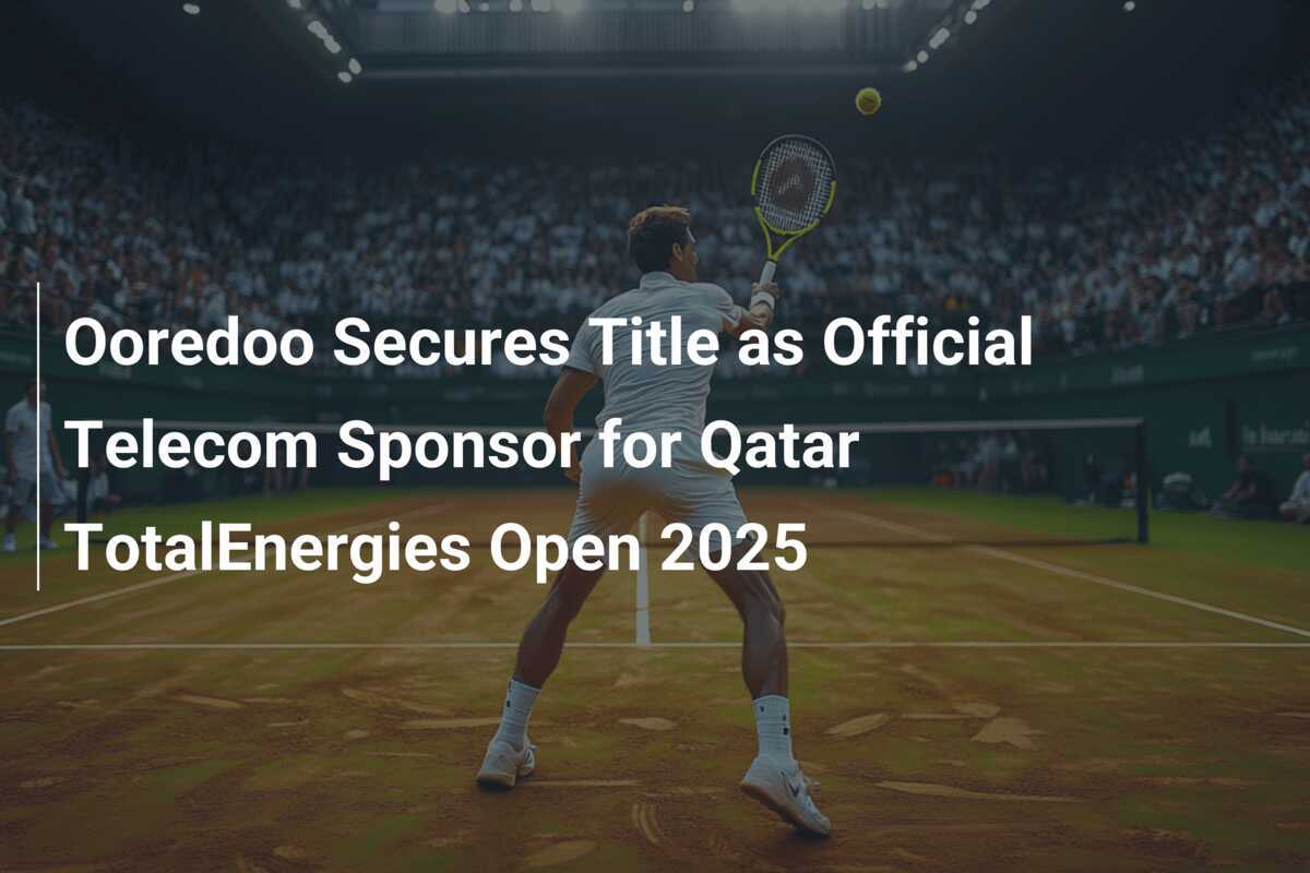 Ooredoo Secures Title as Official Telecom Sponsor for Qatar ...